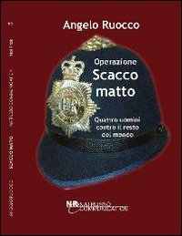 Operazione scacco matto (Noli prize) : Ruocco, Angelo: Amazon.es: Libros