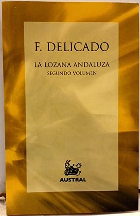La lozana andaluza. Segundo Volumen: unknown author: 9788467016390 ...