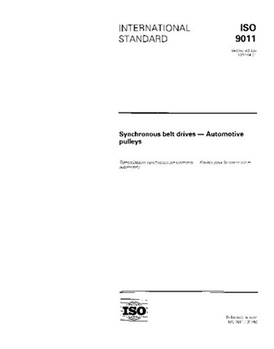 ISO 9011:1997, Synchronous belt drives - Automotive pulleys ...