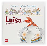 Amazon.com: Luisa, la elefanta (Cuentos para aprender) (Spanish Edition ...