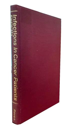 Infections in cancer patients (Monograph series of the European ...