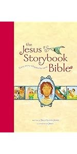 The Jesus Storybook Bible, Read-Aloud Edition: Every Story Whispers His ...