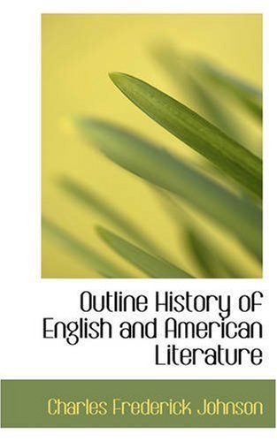 『Outline History of English and American Literature』｜感想・レビュー - 読書メーター