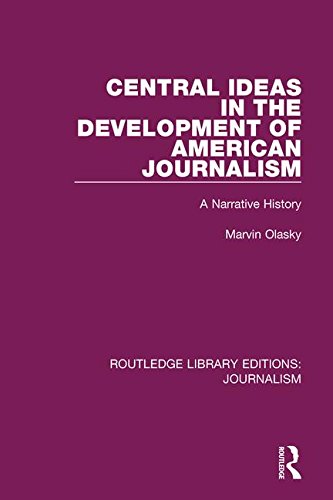 『Central Ideas in the Development of American Journalism: A - 読書メーター