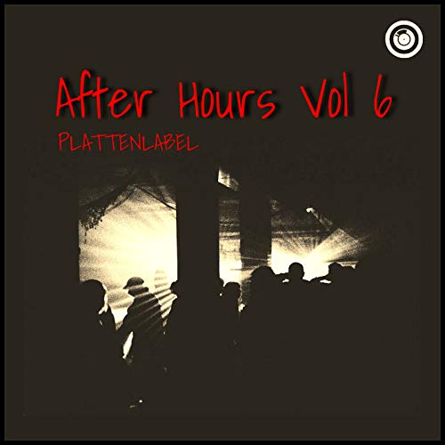Amazon.com: After Hours Vol 6 : VARIOUS ARTISTS: Digital Music
