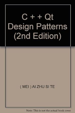Amazon.com: C + + Qt Design Patterns (2nd Edition): 9787121168901: unknown author: Books