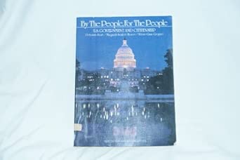 Amazon.com: By the People, for the People: U.S. Government and ...