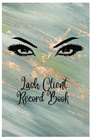 Amazon.com: Lash Client Record book for lash technicians: Eyelash Tech ...
