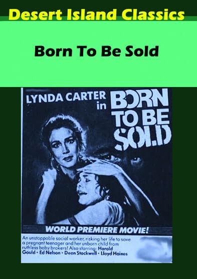 Born to Be Sold: Amazon.in: Lynda Carter, Dean Stockwell, Burt ...