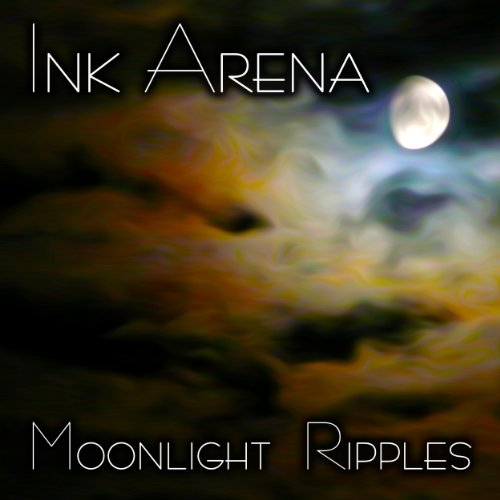 Amazon.com: Moonlight Ripples : Ink Arena: Digital Music