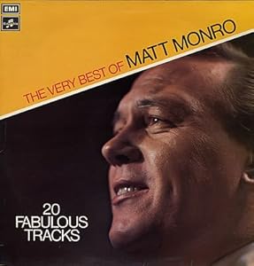 The Very Best of Matt Monro by : Amazon.co.uk: CDs & Vinyl