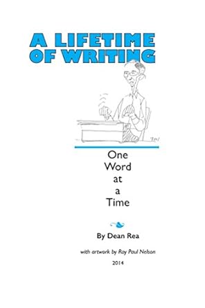 Amazon.com: A Lifetime of Writing eBook : Dean, Rea: Kindle Store