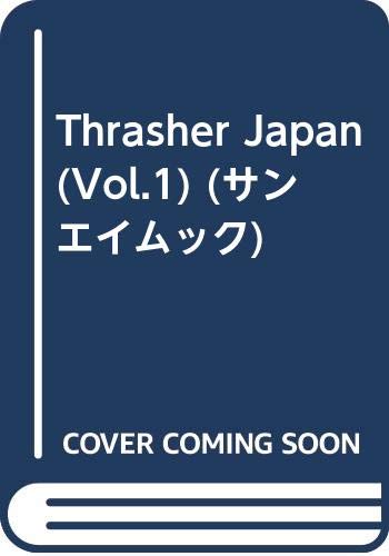 Amazon.com: Thrasher Japan (Vol.1) (Sanei Mook) (2001) ISBN: 4879044172 ...