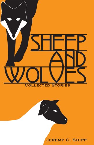 Sheep and Wolves - Kindle edition by Shipp, Jeremy C.. Literature ...