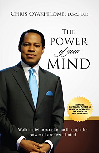 The Power of Your Mind: Walk In Divine Excellence And Transform Your ...