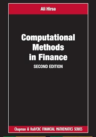 Computational Methods in Finance (Chapman and Hall/CRC Financial ...