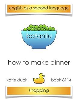 How to Make Dinner - Batanilu, Telugu - Shopping : English as a Second ...