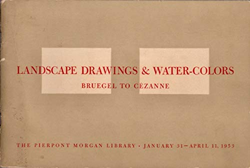 Landscape Drawings and Water-Colors: Bruegel to Cezanne | Amazon.com.br