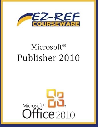 Buy Microsoft Publisher 2010: (Student Manual) Book Online at Low Prices in India | Microsoft ...