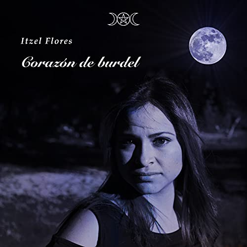 Play Corazón de Burdel by Itzel Flores feat. Faustino Hernández on ...