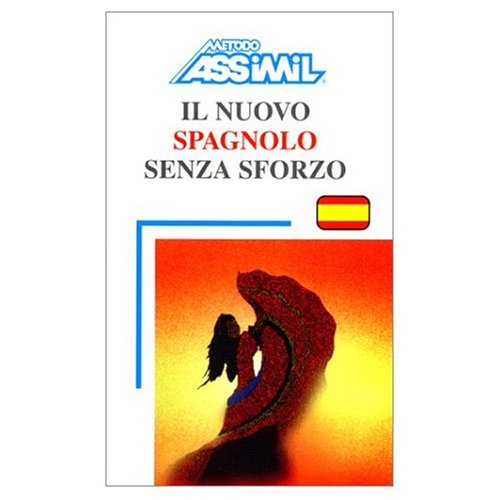 Assimil Language Courses : Spagnolo - Spanish for Italian Speakers ...