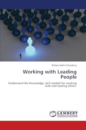 Working with Leading People: Understand the Knowledge, skill needed for ...