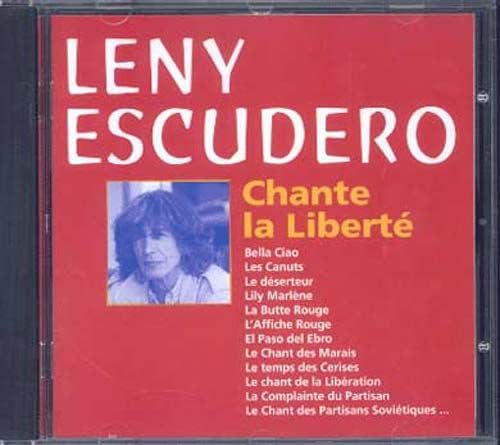 Chante la Liberté: Multi-Artistes, Leny Escudero, Multi-Artistes ...
