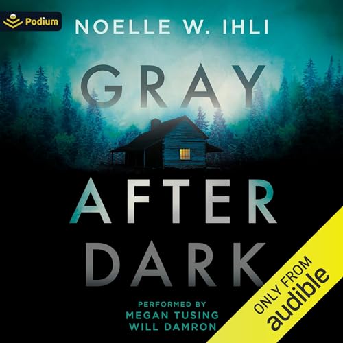 Amazon.com: Gray After Dark (Audible Audio Edition): Noelle West Ihli ...