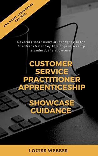 Customer Service Practitioner Apprenticeship Showcase Guidance eBook ...