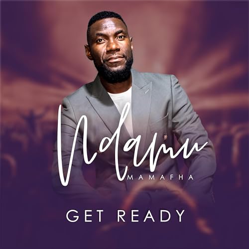 Play Get Ready by Ndamu Mamafha on Amazon Music