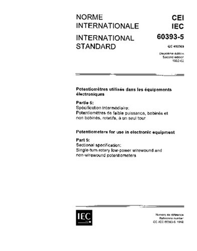 IEC 60393-5 Ed. 2.0 b:1992, Potentiometers for use in electronic ...