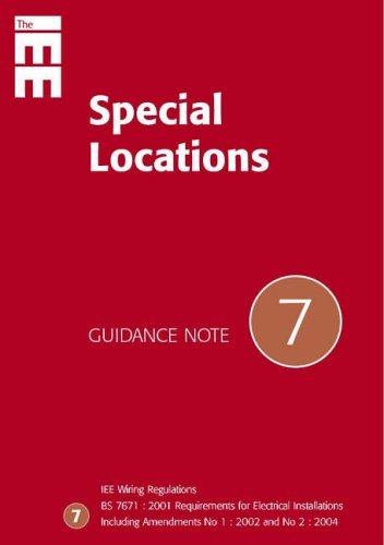 Guidance Notes: Special Locations No 7 (IEE Wiring Regulations) by ...