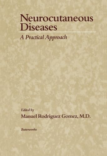 Neurocutaneous Diseases: A Practical Approach: 9780409900187: Medicine ...