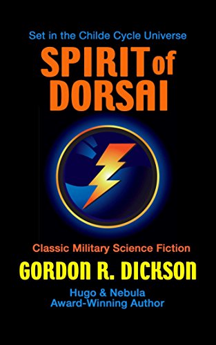 Amazon.com: Spirit of Dorsai (Childe Cycle Book 5) eBook : Dickson ...