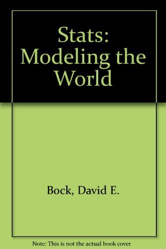 Amazon.com: Stats: Modeling the World: 9780321267436: Bock, David E ...