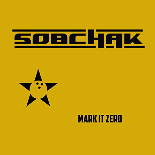 Amazon.com: Mark It Zero [Explicit] : Sobchak: Digital Music