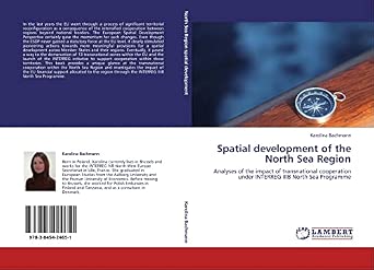 Spatial development of the North Sea Region: Analyses of the impact of ...