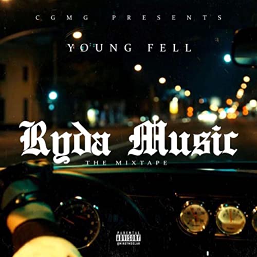 Play RYDA MUSIC by Young Fell on Amazon Music