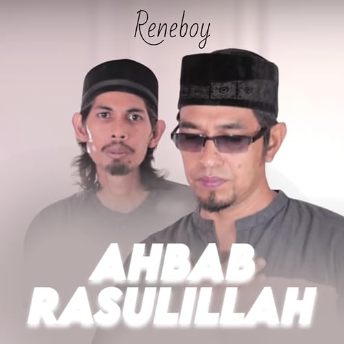 Amazon Music - ReneboyのAhbab Rasulillah - Amazon.co.jp