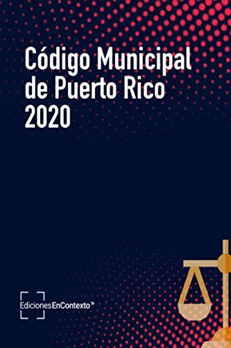 Código Municipal de Puerto Rico 2020 (Spanish Edition) | Amazon.com.br