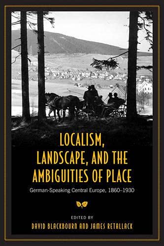 Amazon | Localism, Landscape, and the Ambiguities of Place: German ...