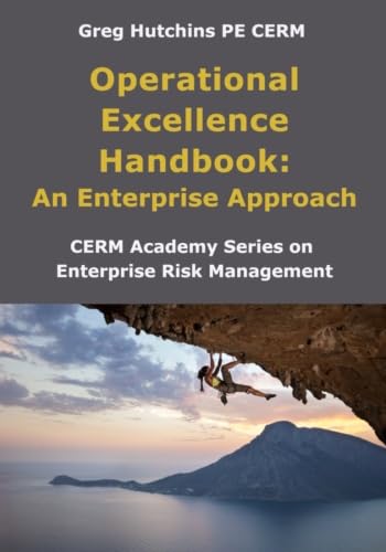 Operational Excellence Handbook:An Enterprise Approach: Hutchins, Greg ...