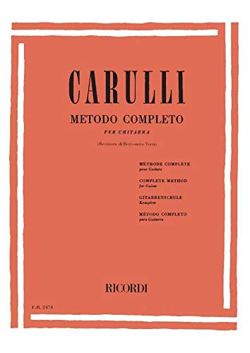 Carulli: Metodo Completo per Chitarra / Complete Method for Guitar, Vol ...