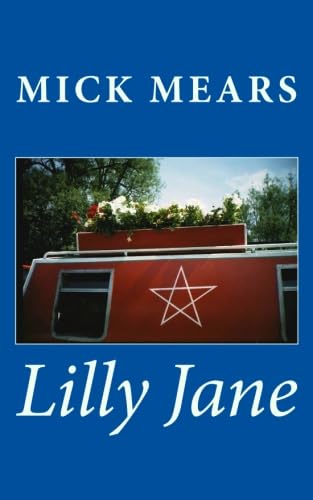 Lilly Jane: Mears, Mick: 9781491263457: Amazon.com: Books