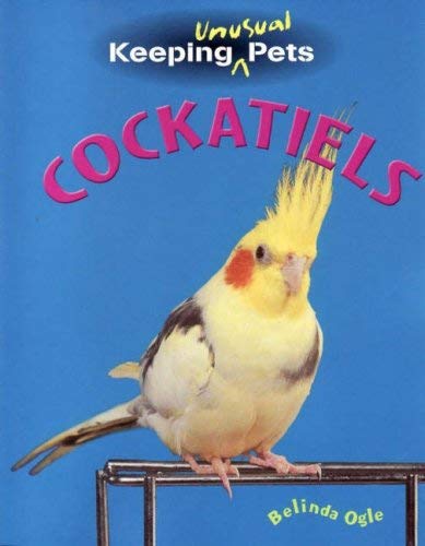 Cockatiels: 9780431124209: Amazon.com: Books