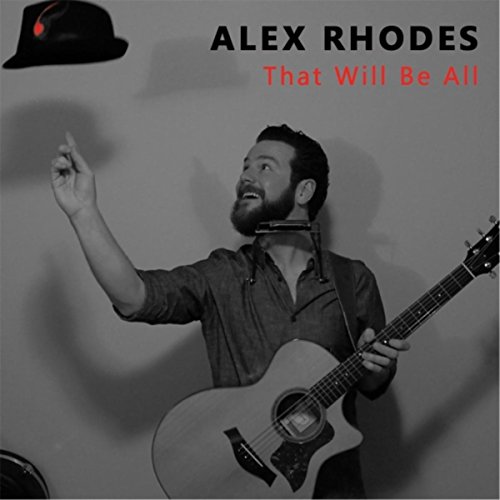 Amazon.com: That Will Be All : Alex Rhodes: Digital Music