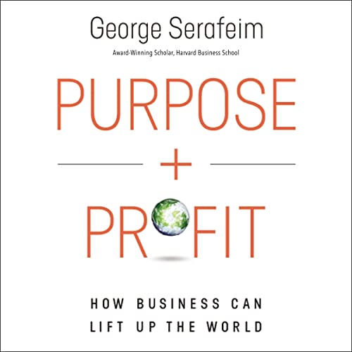 Grow the Pie: How Great Companies Deliver Both Purpose and Profit ...