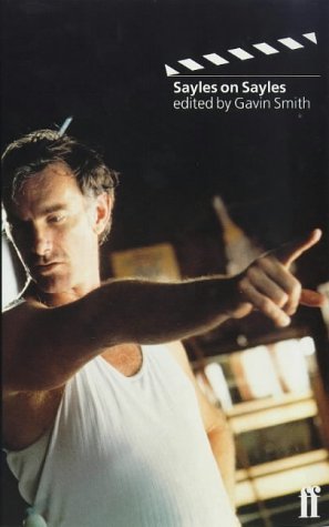 Sayles on Sayles: Sayles, John, Smith, Gavin: 9780571192809: Amazon.com ...