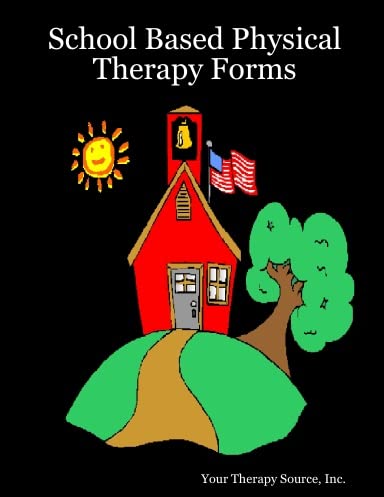 School Based Physical Therapy Forms : Your Therapy Source: Amazon.es ...