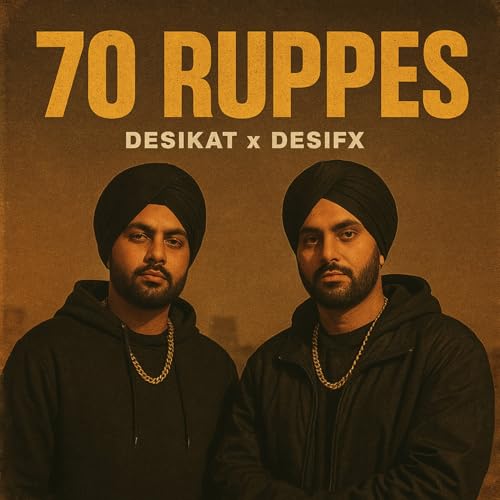 Amazon Music UnlimitedでDesikat feat. Desifxの70 Ruppesを